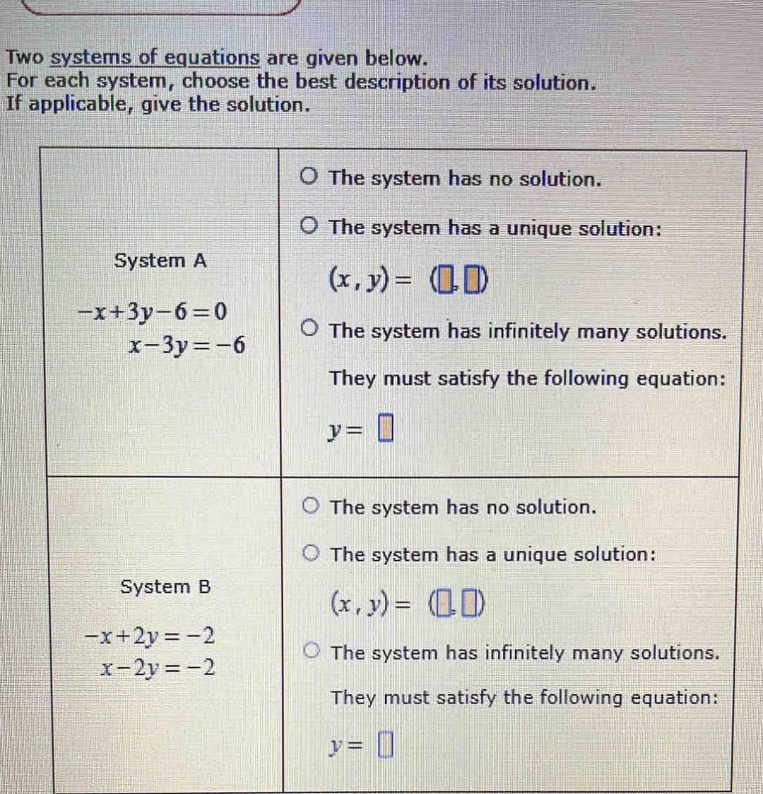 Solved Two systems of equations are given below. For each | Chegg.com