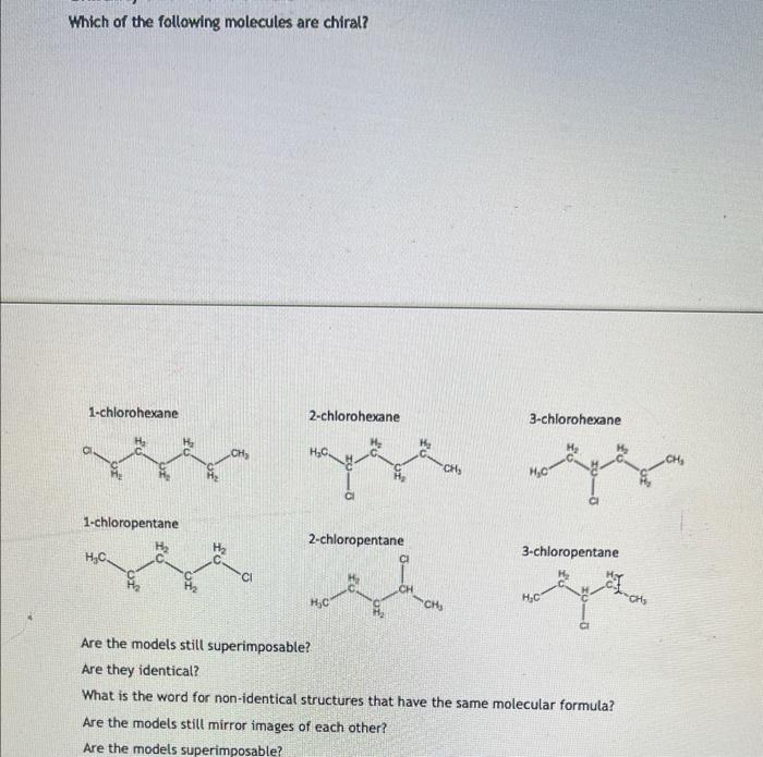 Solved Which of the following molecules are chiral? | Chegg.com