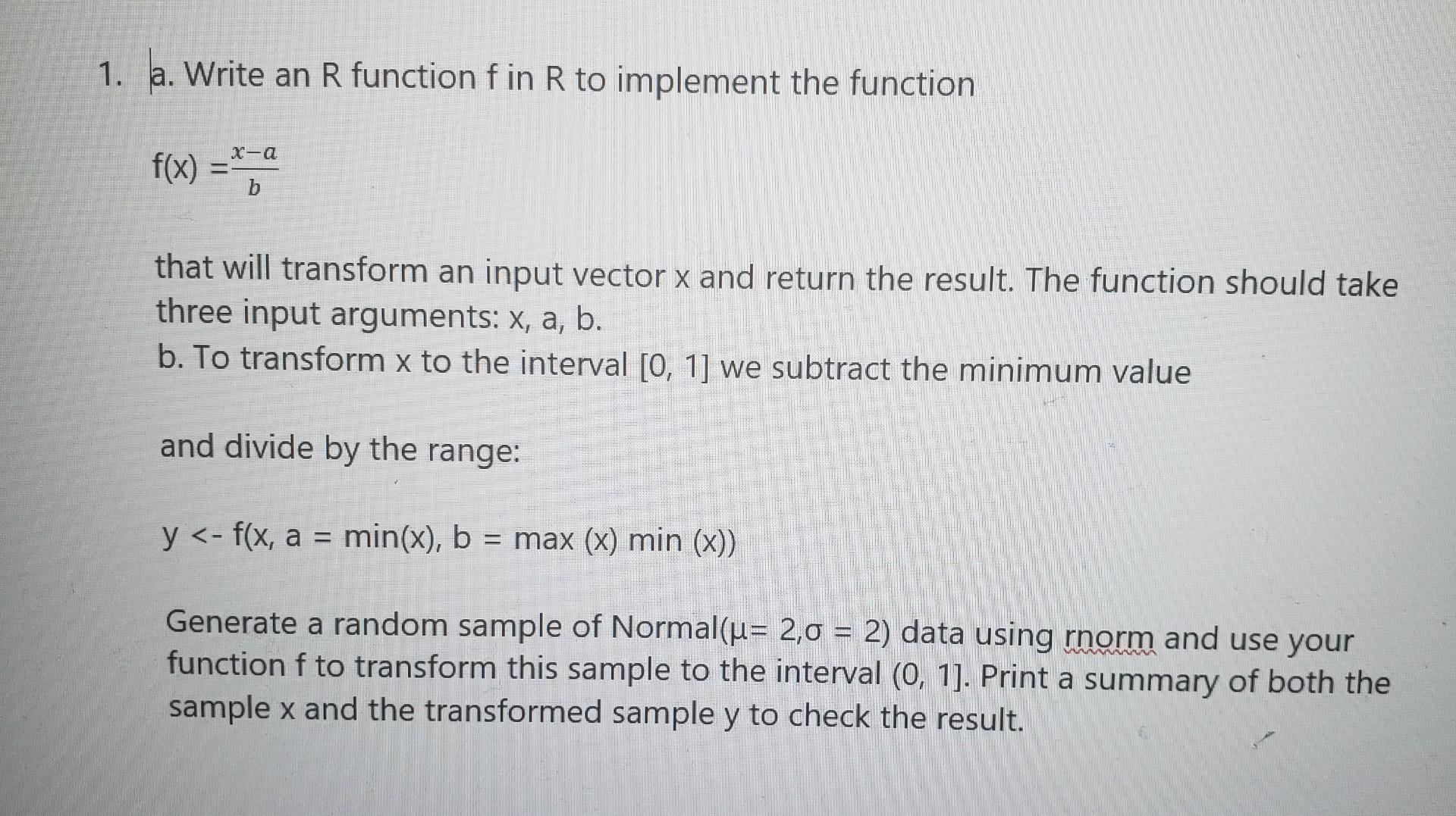 Solved 1. a. Write an R function f in R to implement the | Chegg.com