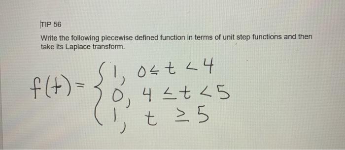 Solved TIP 56 Write the following piecewise defined function | Chegg.com