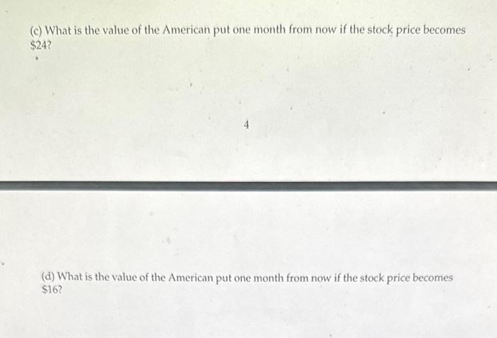 Solved Problem 3: Multi-Period Binomial Model. A | Chegg.com