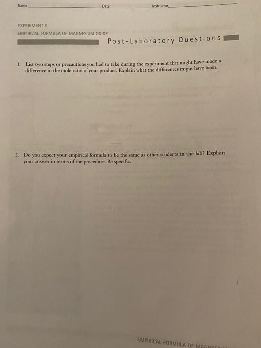 Solved Name Date Instructor EXPERIMENT 5 EMPIRICAL FORMULA | Chegg.com