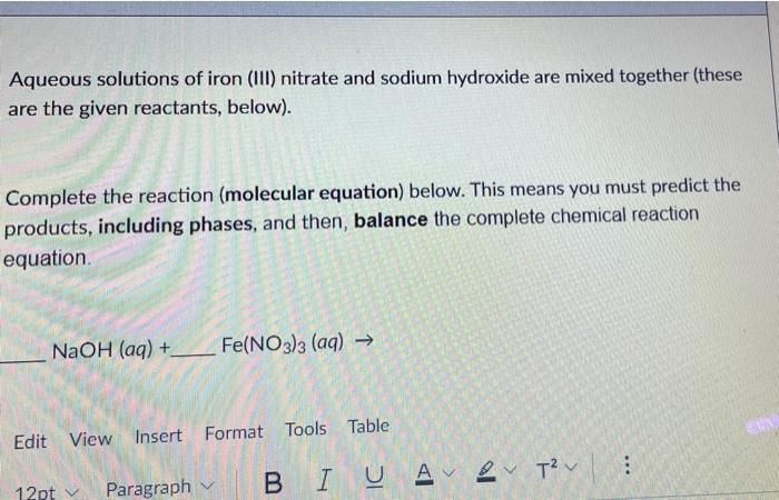 Solved Aqueous solutions of iron (III) nitrate and sodium | Chegg.com