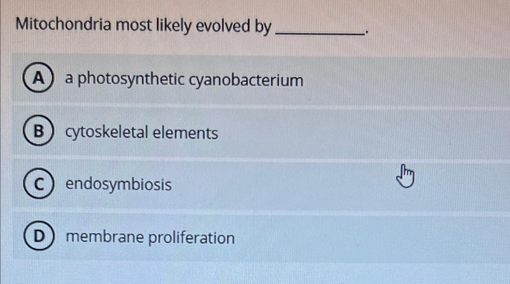 Solved Mitochondria most likely evolved bya photosynthetic | Chegg.com