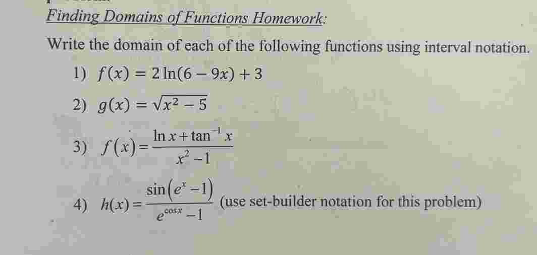 Solved Finding Domains of Functions Homework:Write the | Chegg.com