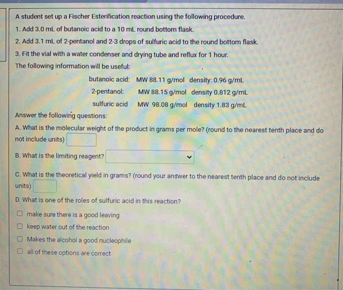 Solved A student set up a Fischer Esterification reaction | Chegg.com