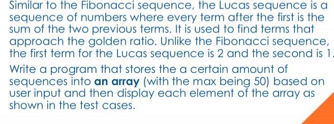 Solved Similar to the Fibonacci sequence, the Lucas sequence | Chegg.com