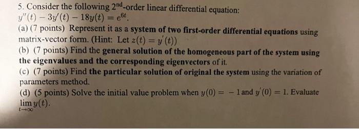 Solved 5. Consider the following 2nd -order linear | Chegg.com