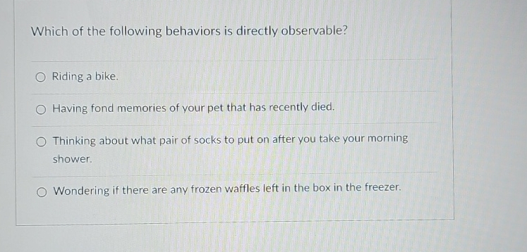 Solved Which of the following behaviors is directly | Chegg.com