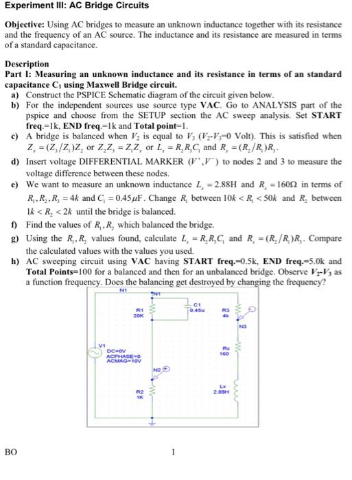 Solved Experiment III: AC Bridge Circuits Objective: Using | Chegg.com
