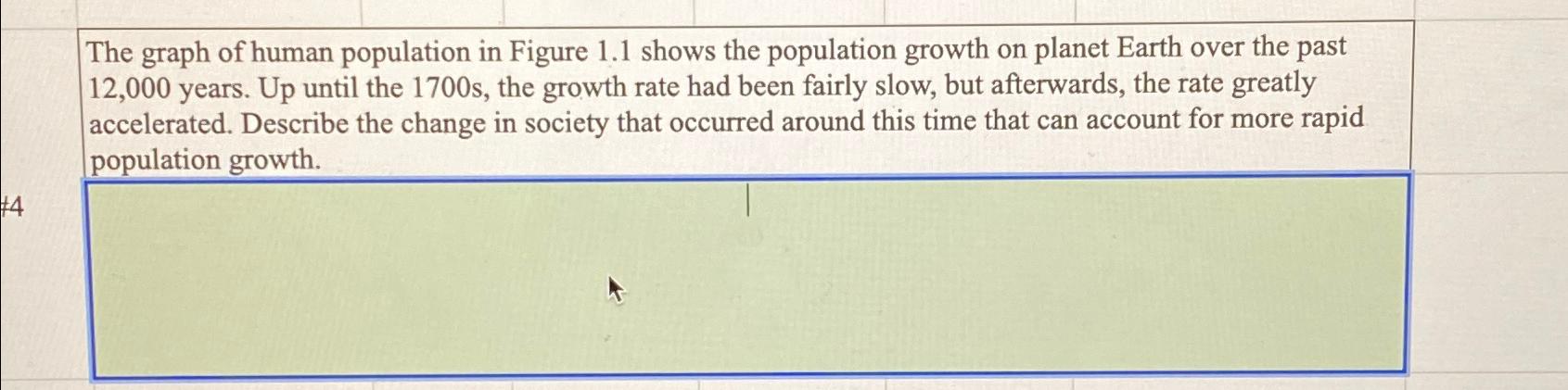 Solved The graph of human population in Figure 1.1 ﻿shows | Chegg.com