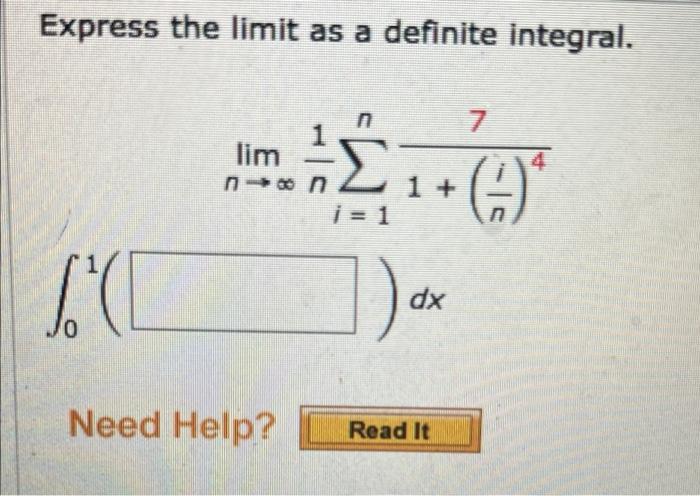 Solved Express the limit as a definite integral. lim 1 + | Chegg.com