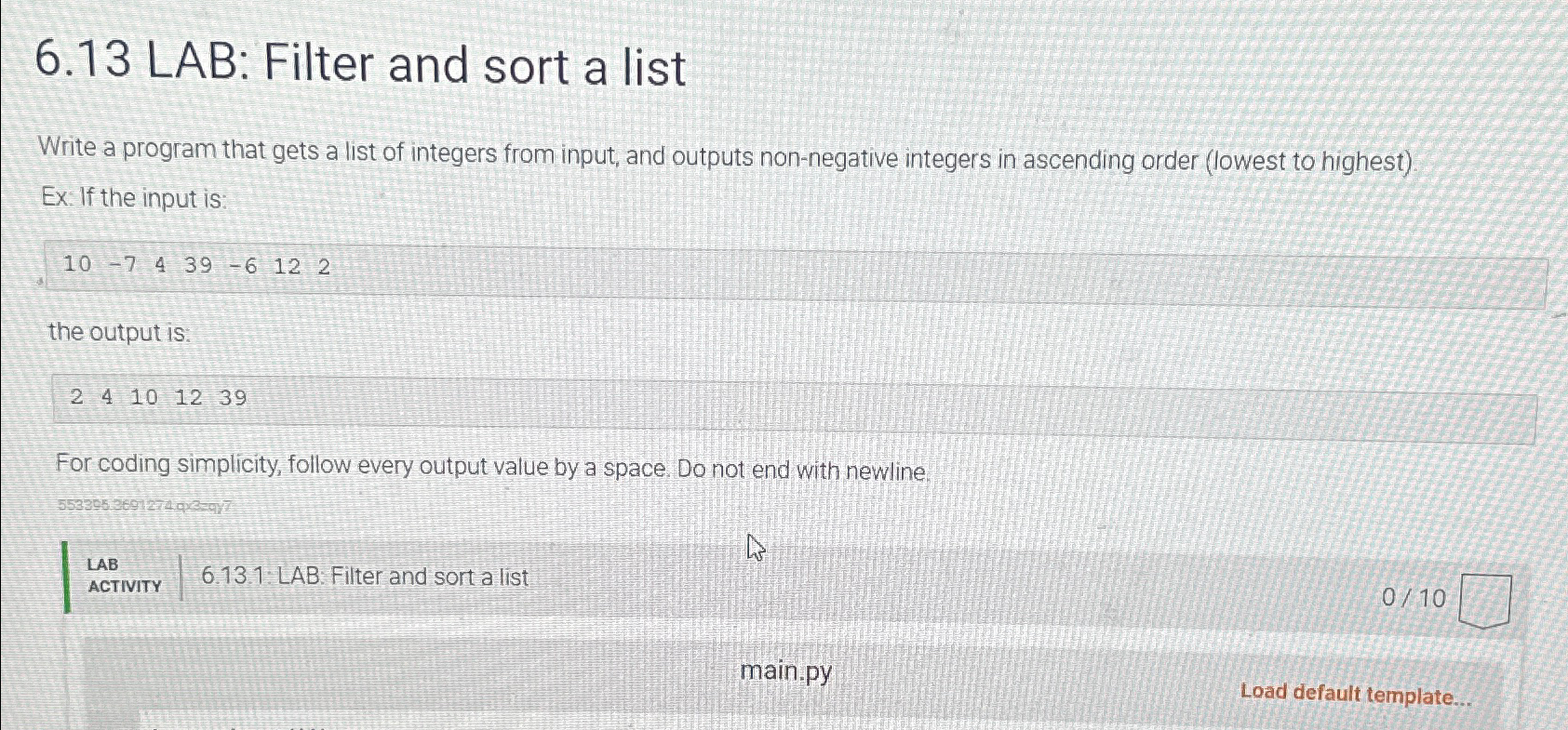 Solved 6.13 ﻿LAB: Filter and sort a listWrite a program that | Chegg.com
