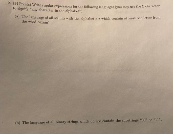 Solved 2. (14 Points) Write regular expressions for the | Chegg.com