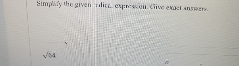 Solved Simplify the given radical expression. Give exact | Chegg.com