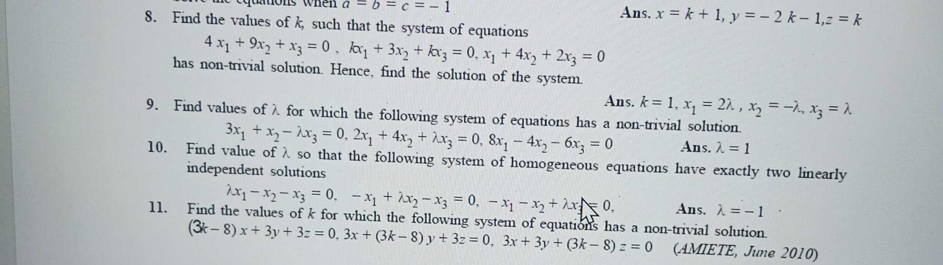 Solved 8. Find the values of k, such that the system of | Chegg.com