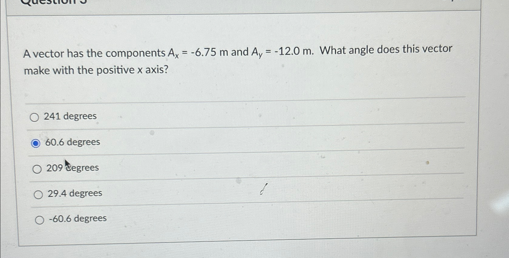 Solved A vector has the components Ax=-6.75m ﻿and Ay=-12.0m. | Chegg.com