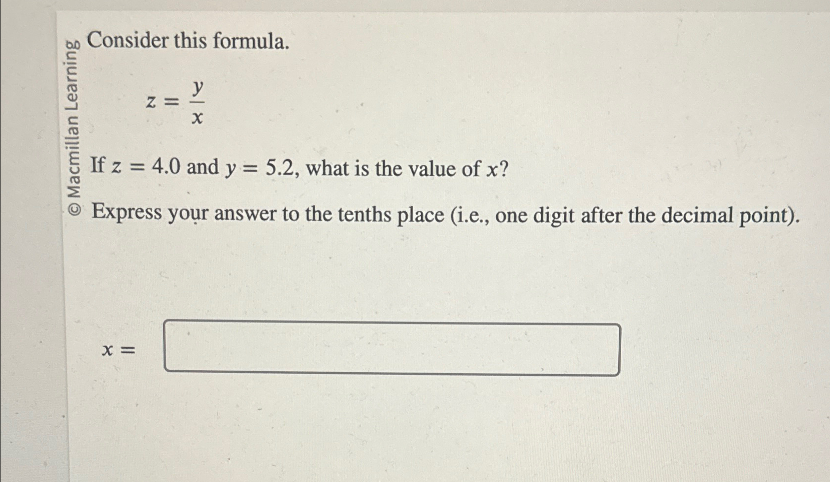 Solved ?∞∞ ﻿Consider this formula.z=yxIf z=4.0 ﻿and y=5.2, | Chegg.com