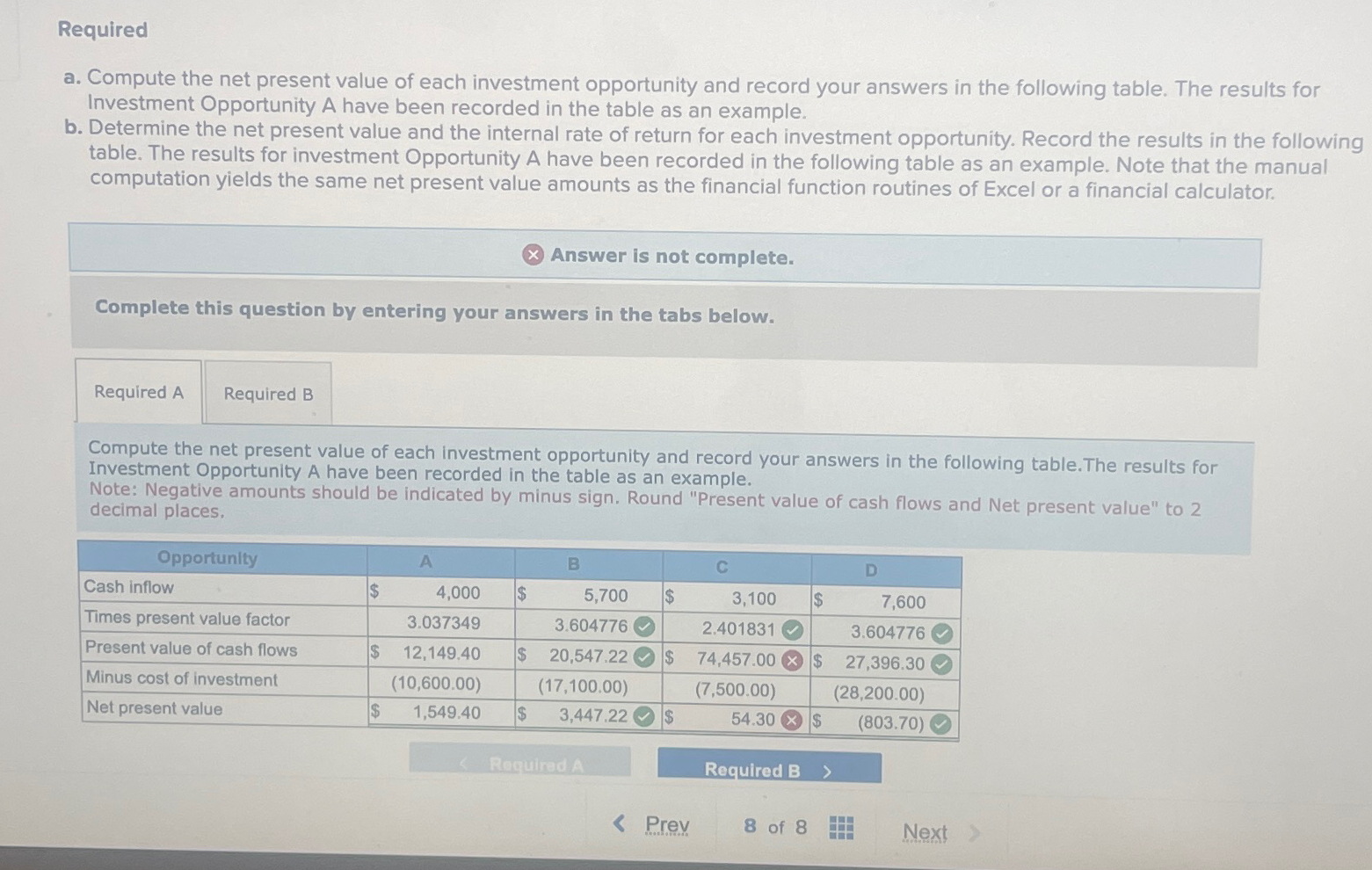 Solved Requireda. ﻿Compute the net present value of each | Chegg.com