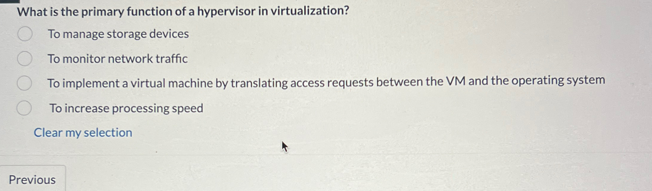Solved What is the primary function of a hypervisor in | Chegg.com