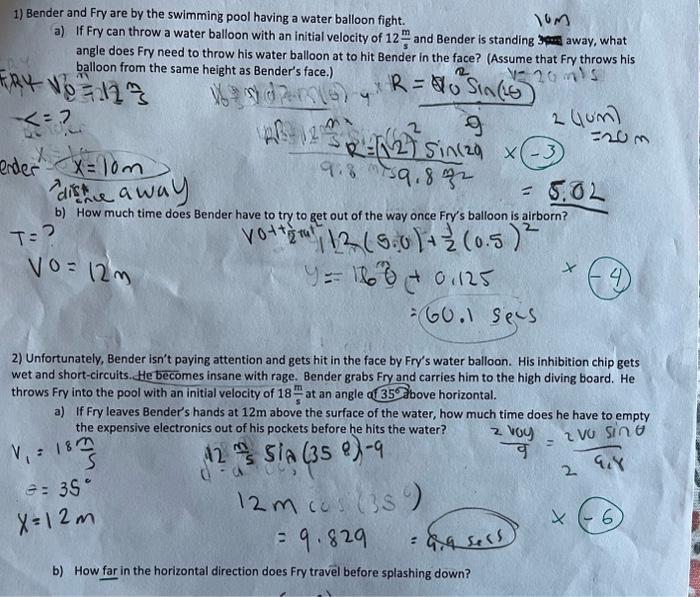 Solved 1) Bender and Fry are by the swimming pool having a | Chegg.com