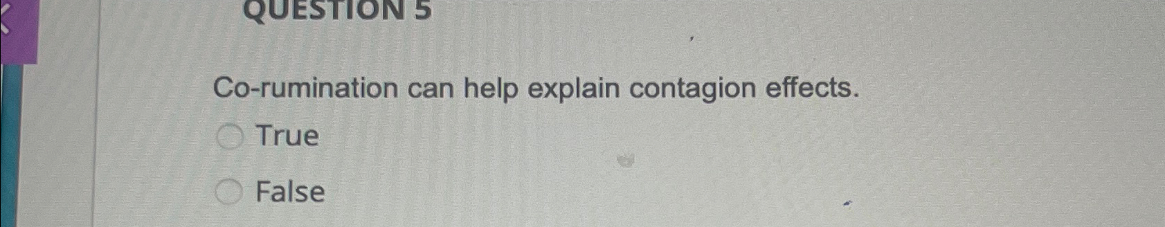 Solved Co-rumination can help explain contagion | Chegg.com