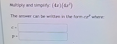 Solved Multiply and simplify: (4x)(4x2)The answer can be | Chegg.com