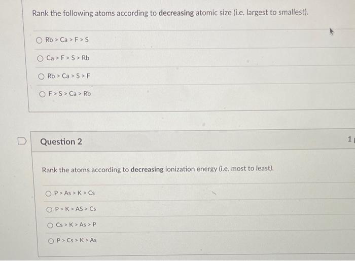 Solved Rank the following atoms according to decreasing | Chegg.com