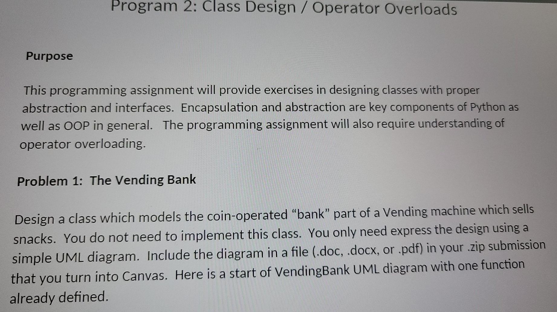 Solved Program 2: Class Design / Operator Overloads Purpose | Chegg.com
