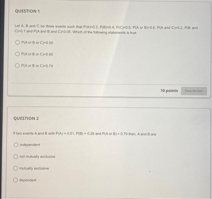 Solved Let A,B and C be three events such that | Chegg.com