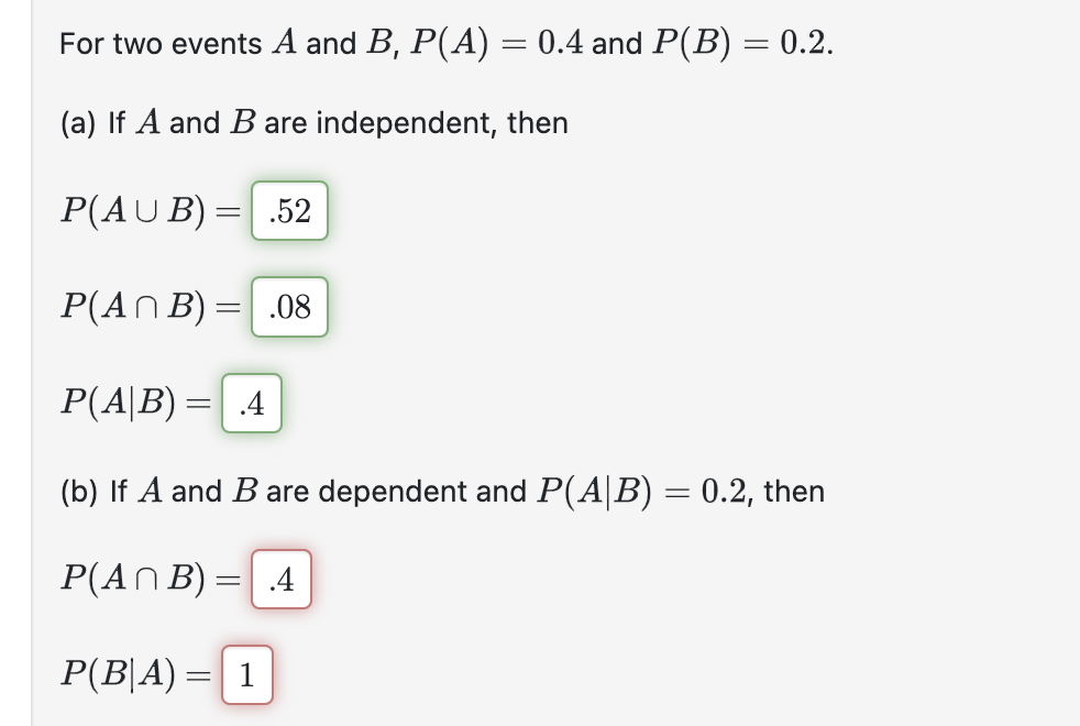 Solved For two events A and B,P(A)=0.4 ﻿and P(B)=0.2.(a) If | Chegg.com