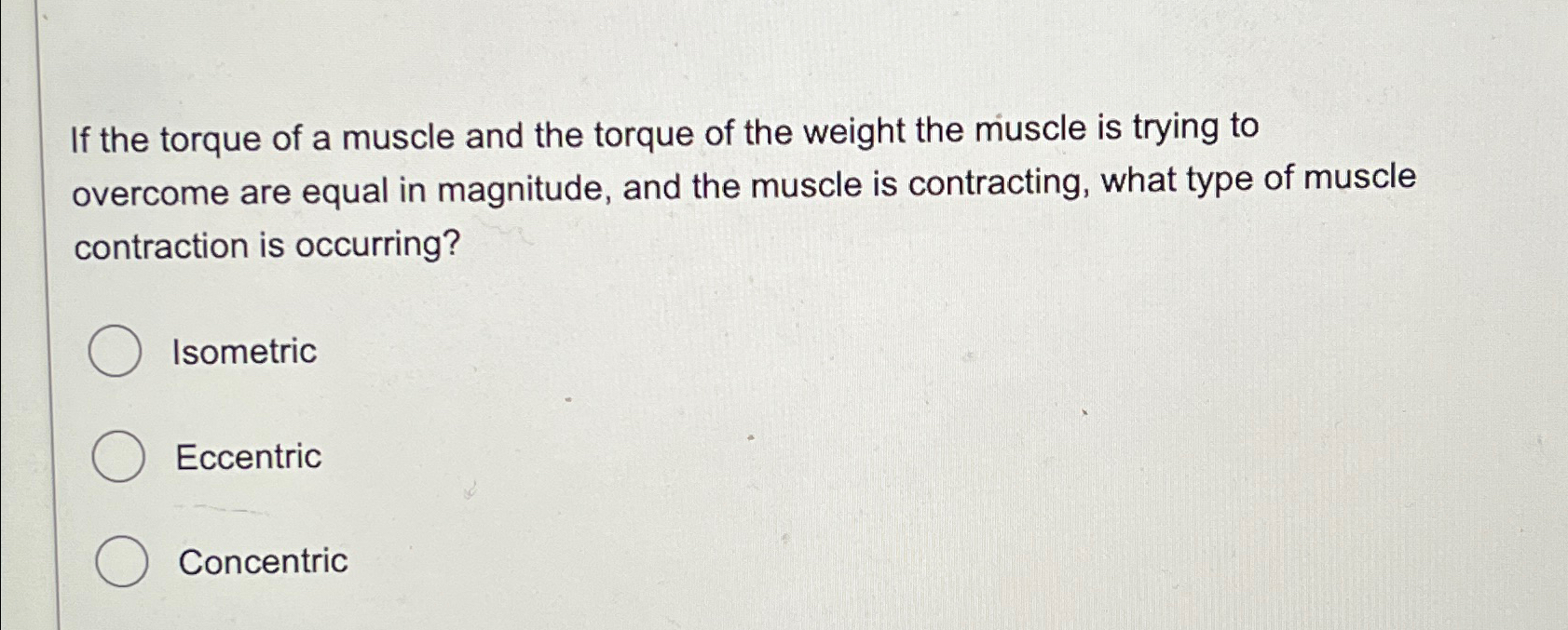 Solved If the torque of a muscle and the torque of the | Chegg.com