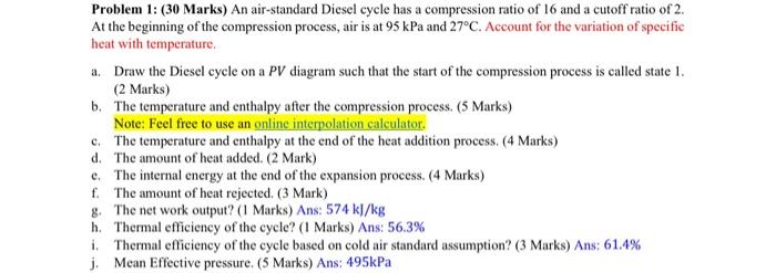 Solved Problem 1: (30 Marks) An air-standard Diesel cycle | Chegg.com