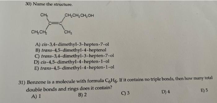 Solved 30) Name the structure. CH, CH.CH.CH, OH CH.CH CHE A) | Chegg.com
