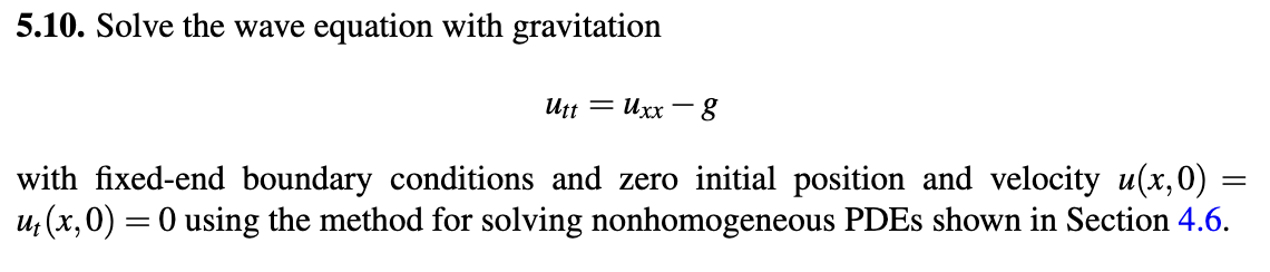 5.10. ﻿Solve the wave equation with | Chegg.com