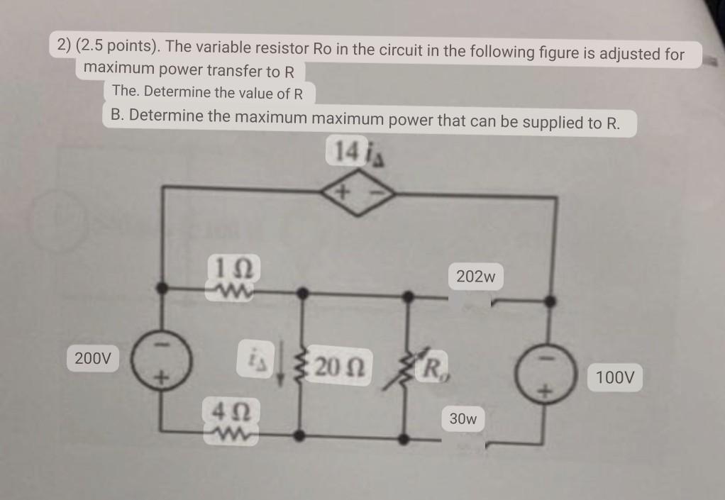 2) (2.5 points). The variable resistor Ro in the | Chegg.com