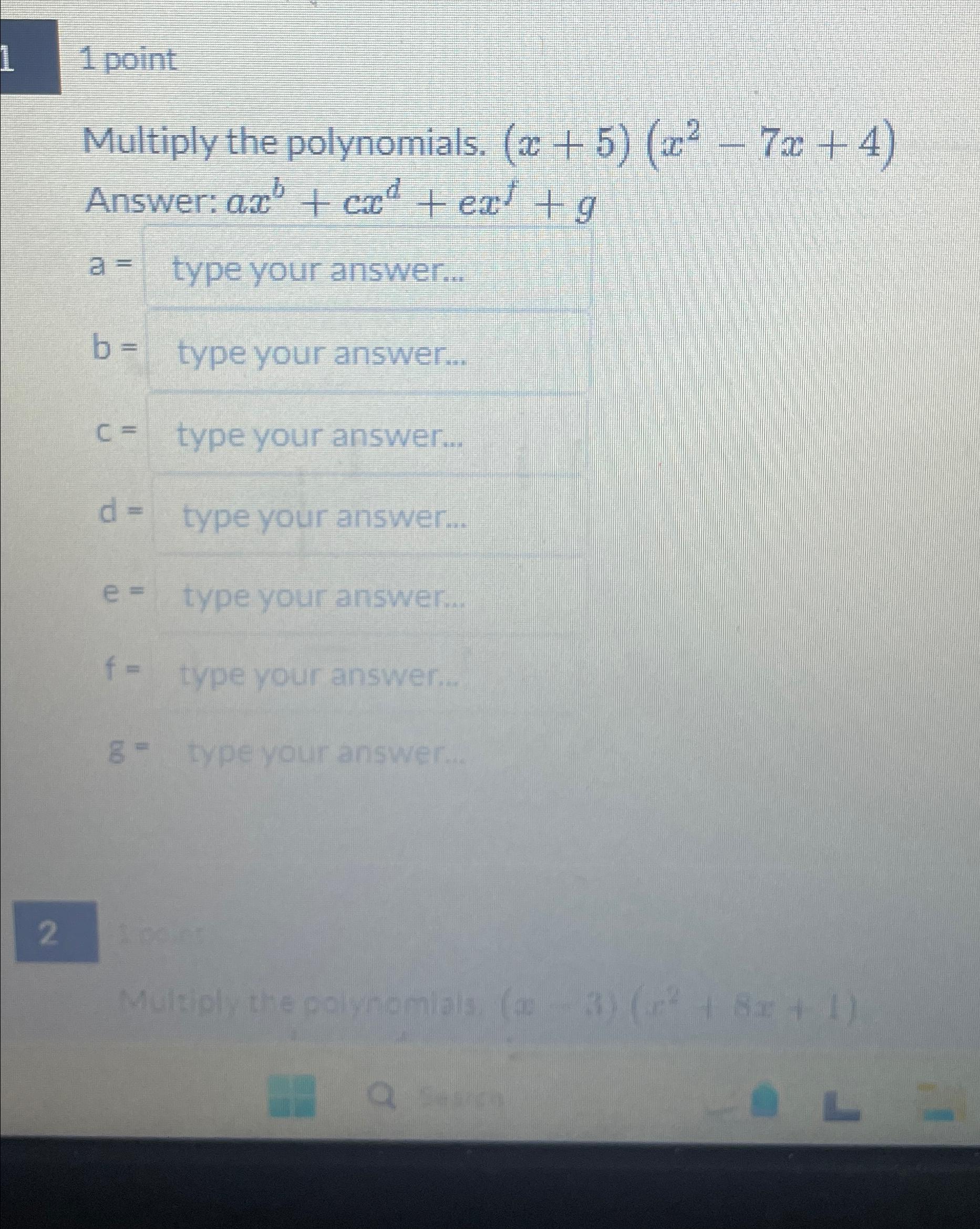 Solved 11 ﻿pointMultiply the polynomials. | Chegg.com