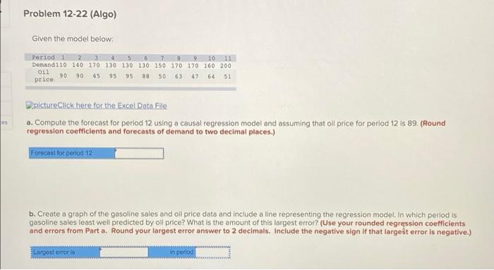 Solved Problem 12-22 (Algo) Given the model below: Period 1 | Chegg.com Solved Problem 12-22 (Algo) Given the model below: Period 1 | Chegg.com