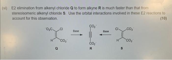 Solved i) E2 elimination from alkenyl chloride Q to form | Chegg.com