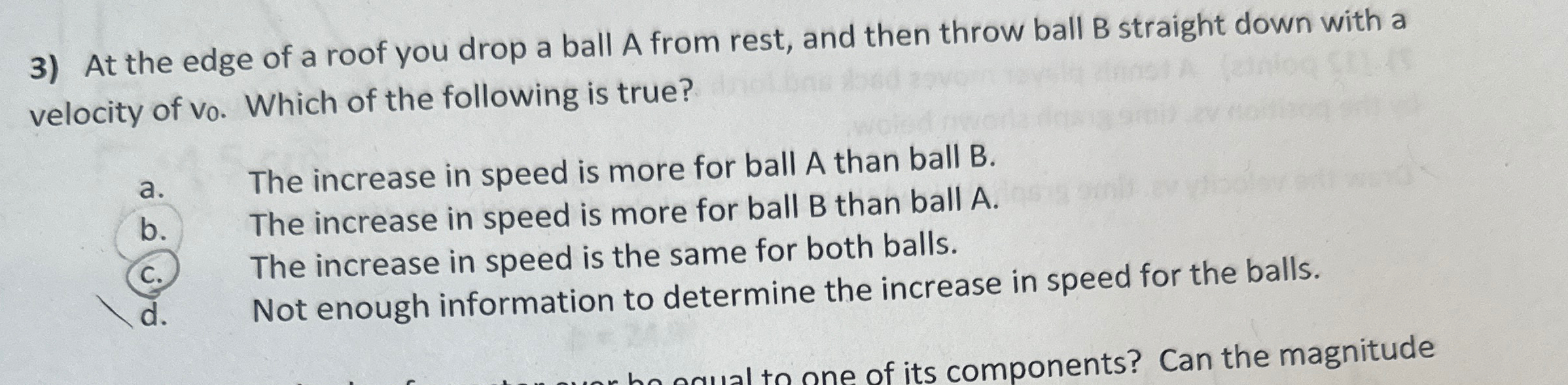Solved At the edge of a roof you drop a ball A from rest, | Chegg.com