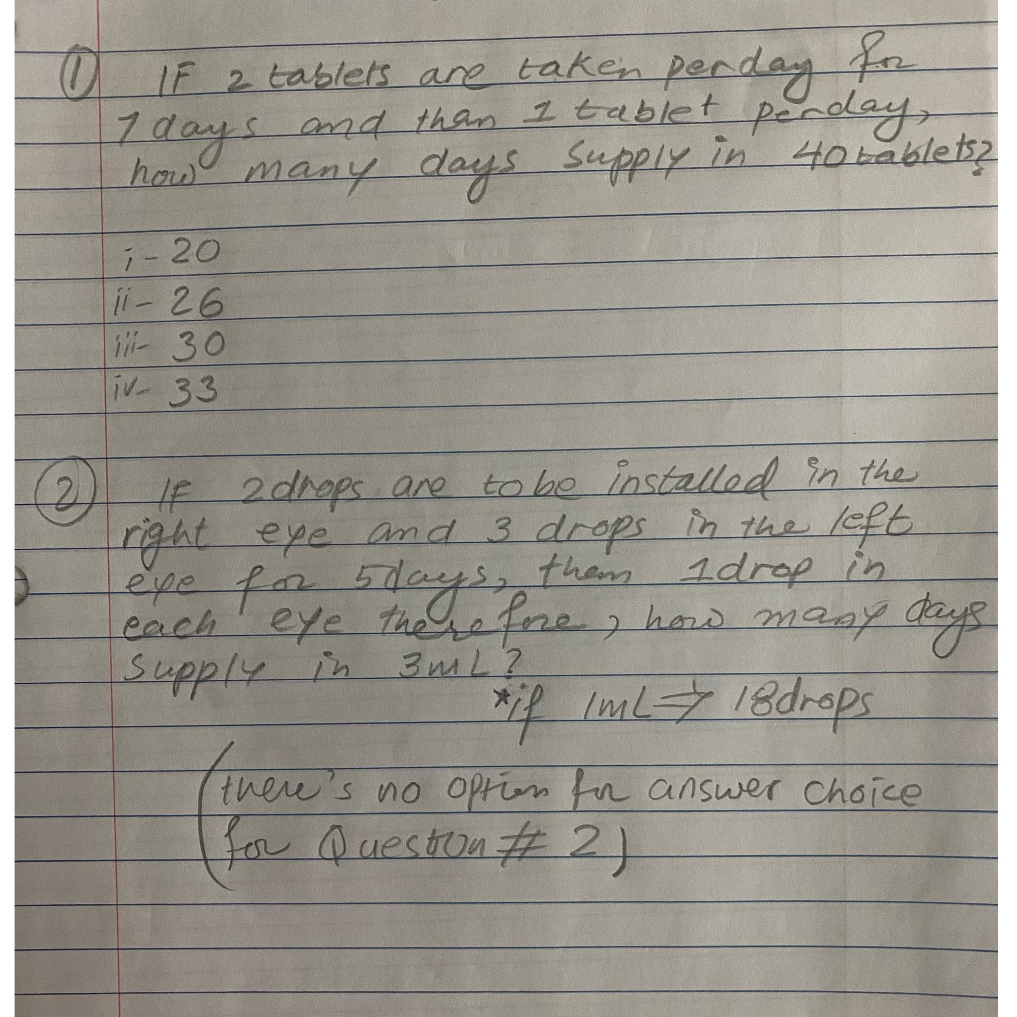 Solved (1) ﻿IF 2 ﻿tablets are taken perday for 1 ﻿days and | Chegg.com