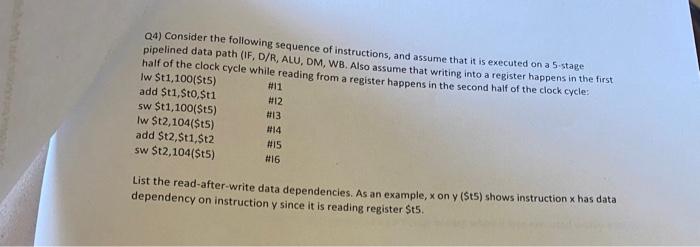 Solved Q4) Consider the following sequence of instructions, | Chegg.com