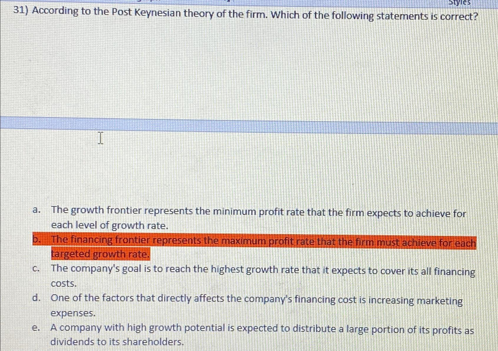 Solved According to the Post Keynesian theory of the firm. | Chegg.com