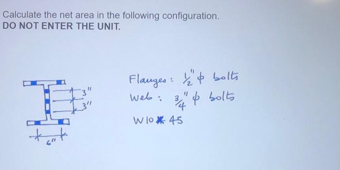Solved Calculate the net area in the following | Chegg.com