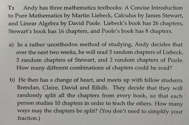 Solved TI Andy has three mathematics textbooks: A Concise | Chegg.com