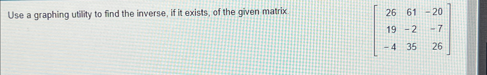 Solved Use a graphing utility to find the inverse, if it | Chegg.com