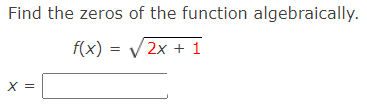 Solved Find the zeros of the function | Chegg.com