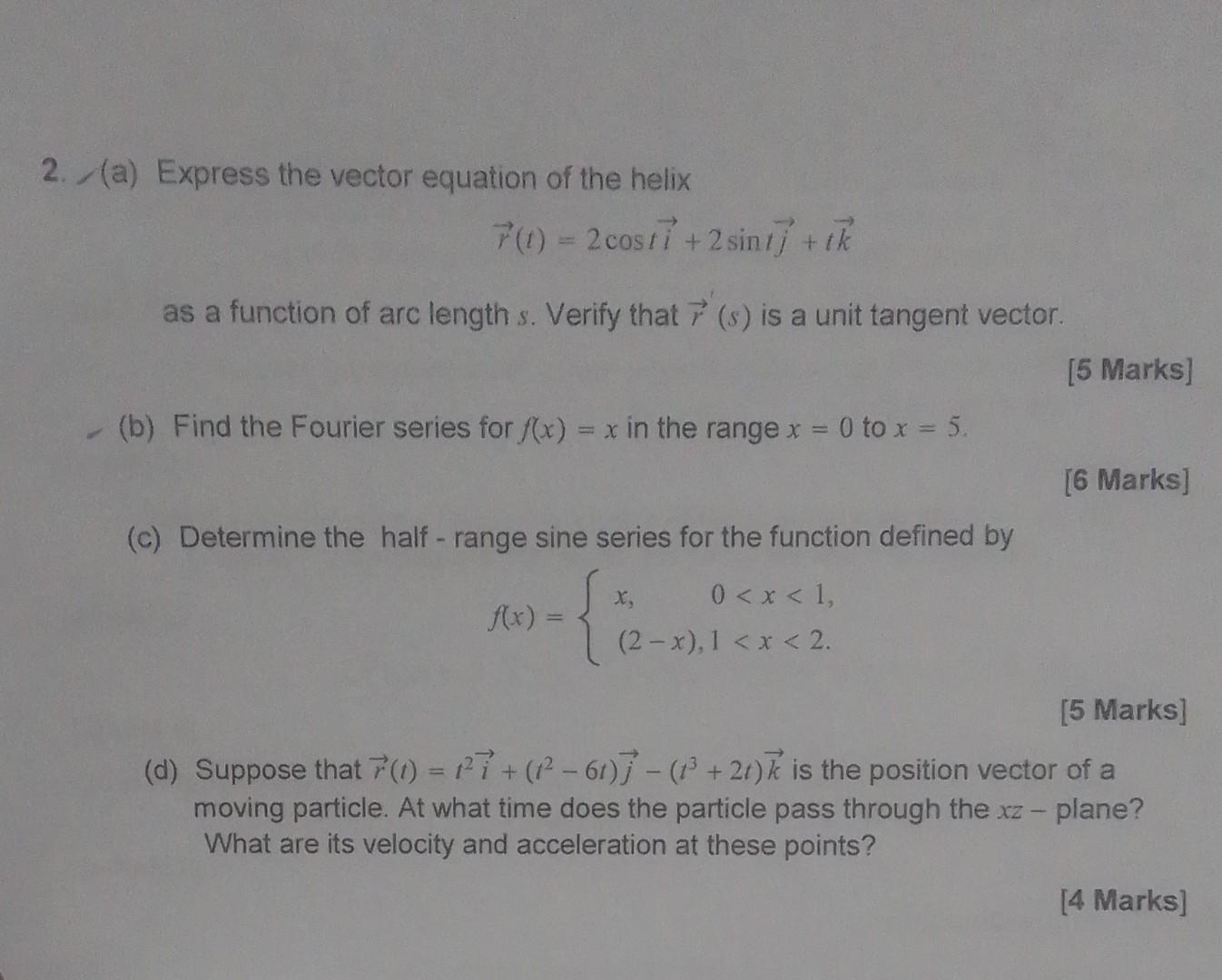 Solved 2. (a) Express the vector equation of the helix | Chegg.com