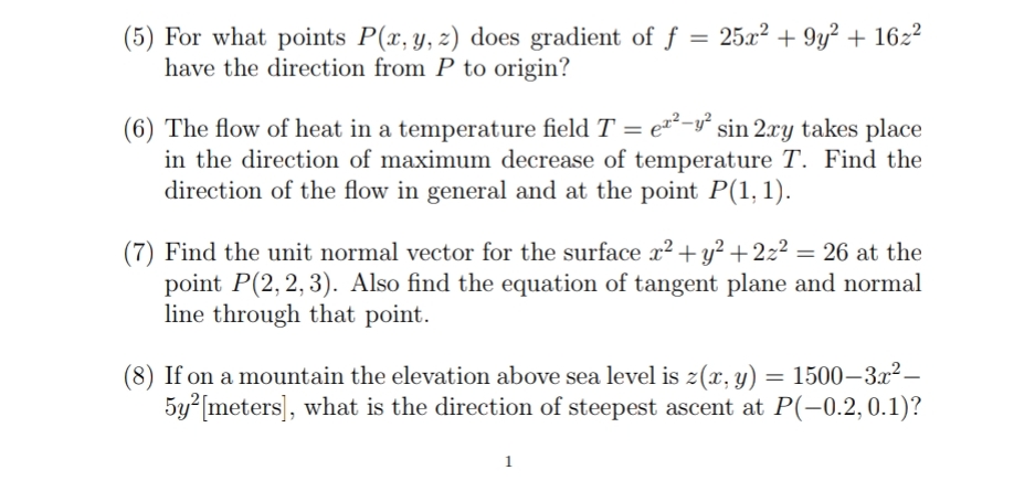 Solved (5) ﻿For what points P(x,y,z) ﻿does gradient of | Chegg.com