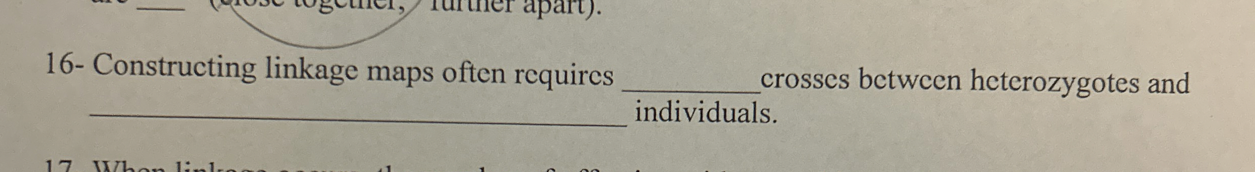 Solved 16- ﻿Constructing linkage maps often requiresrosses | Chegg.com